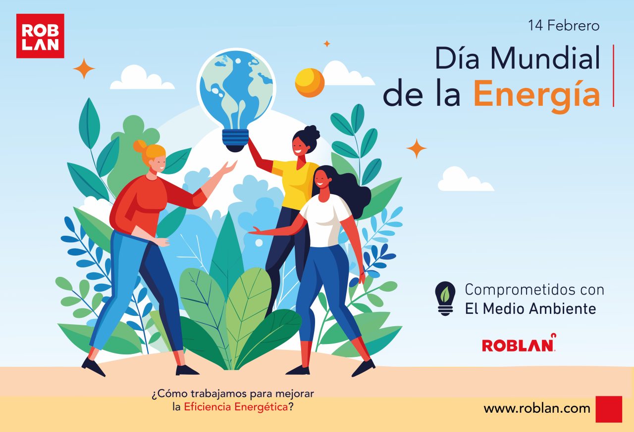 Mejorar la eficiencia energética: ¿Cómo trabajamos para lograrlo? - Roblan